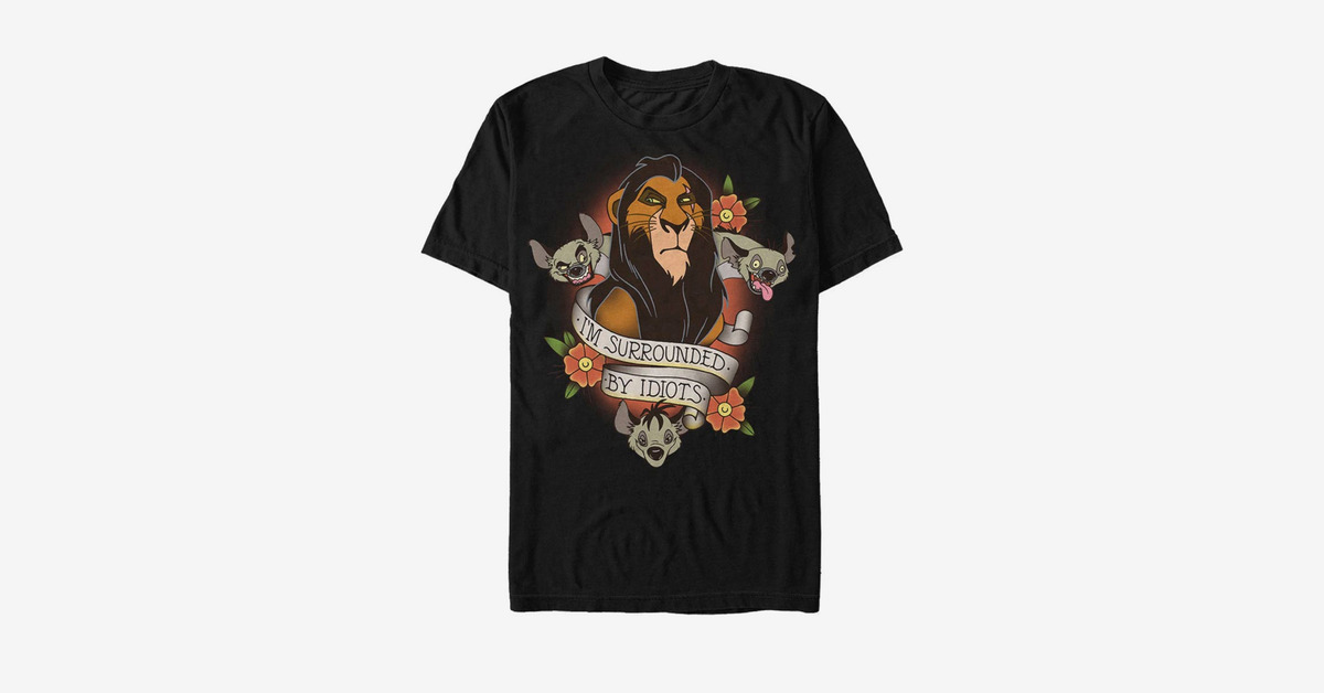 ZOOT.Fan - Scar I am surrounded by Idiots ZOOT. FAN Disney - unisex ...